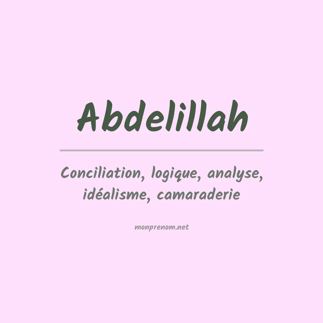 Signification du Prénom Abdelillah
