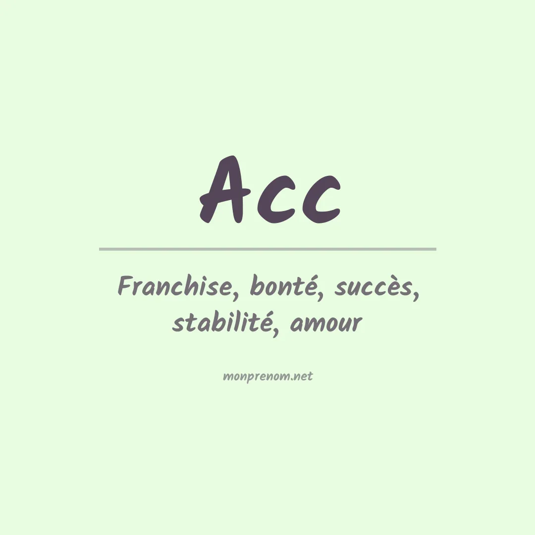 Signification du Prénom Acc