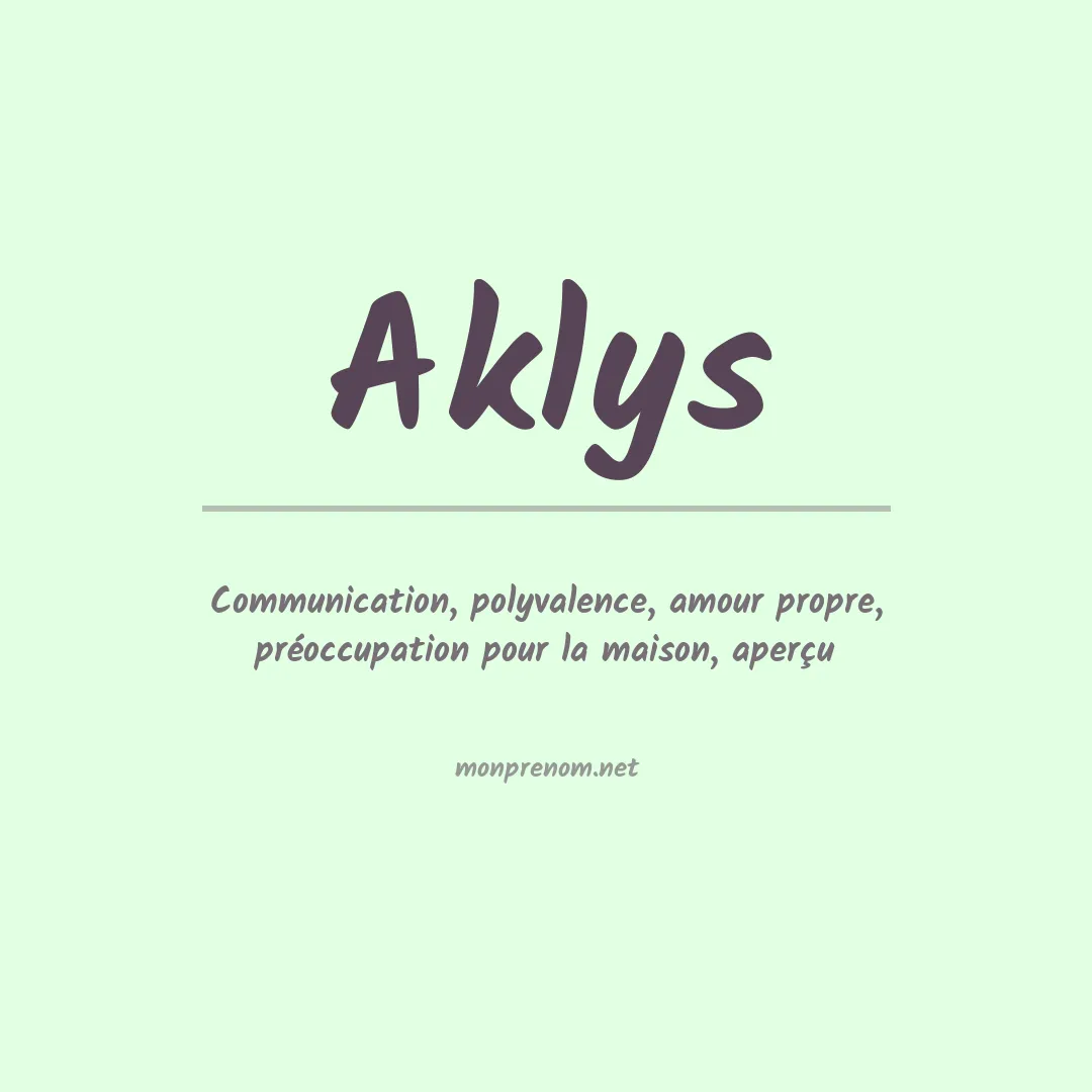 Signification du Prénom Aklys