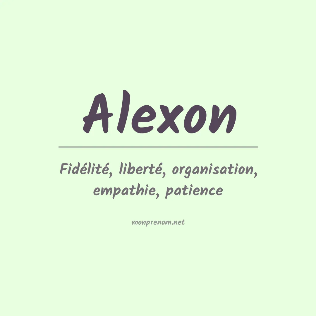 Signification du Prénom Alexon