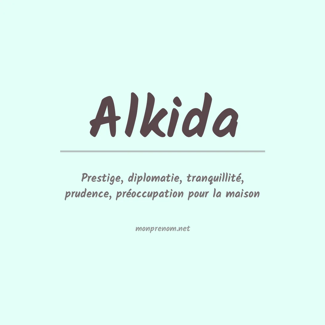 Signification du Prénom Alkida