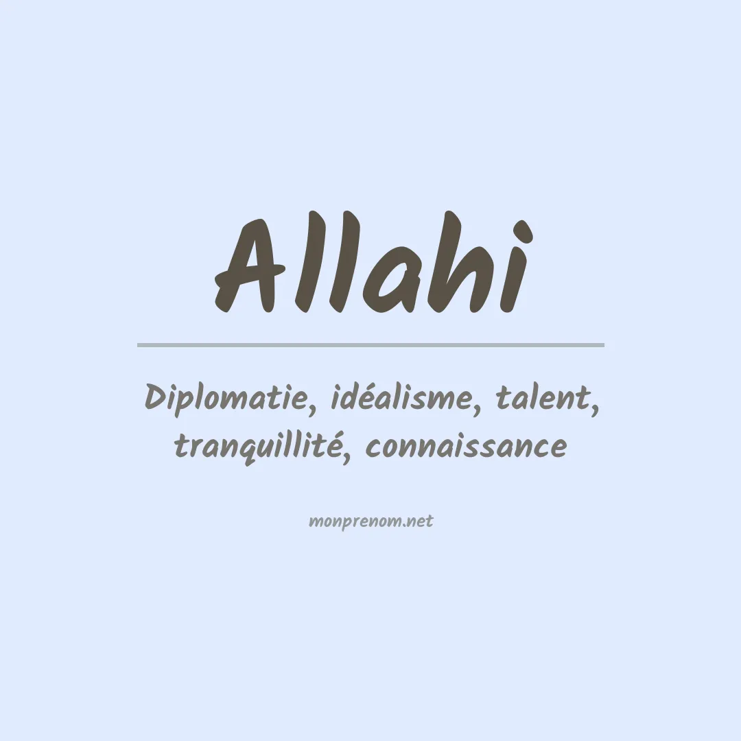 Signification du Prénom Allahi