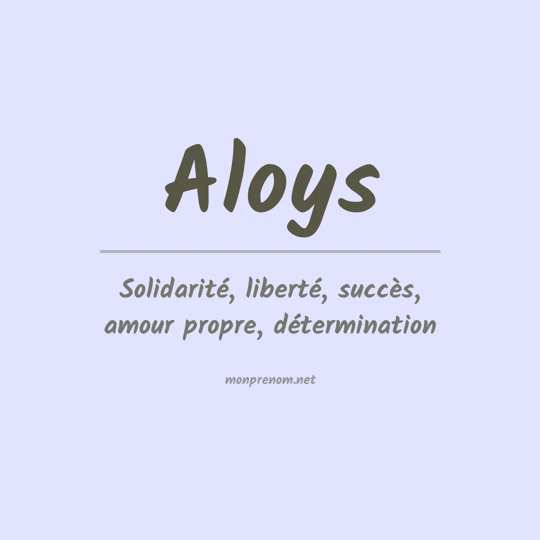 Signification du Prénom Aloys