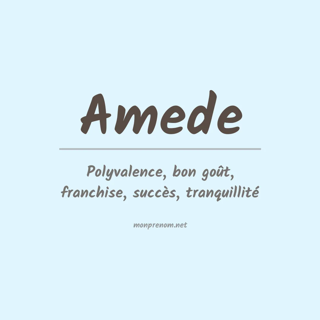 Signification du Prénom Amede