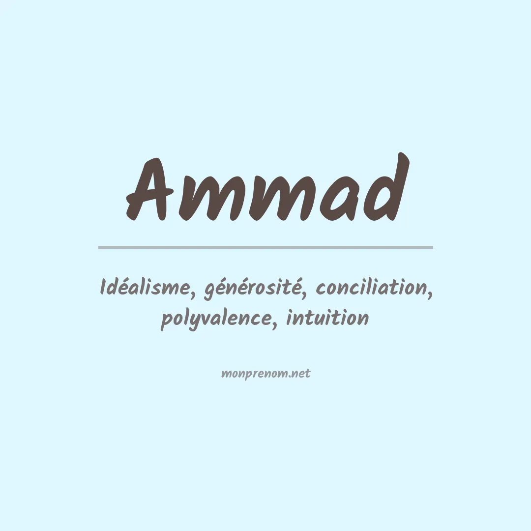 Signification du Prénom Ammad