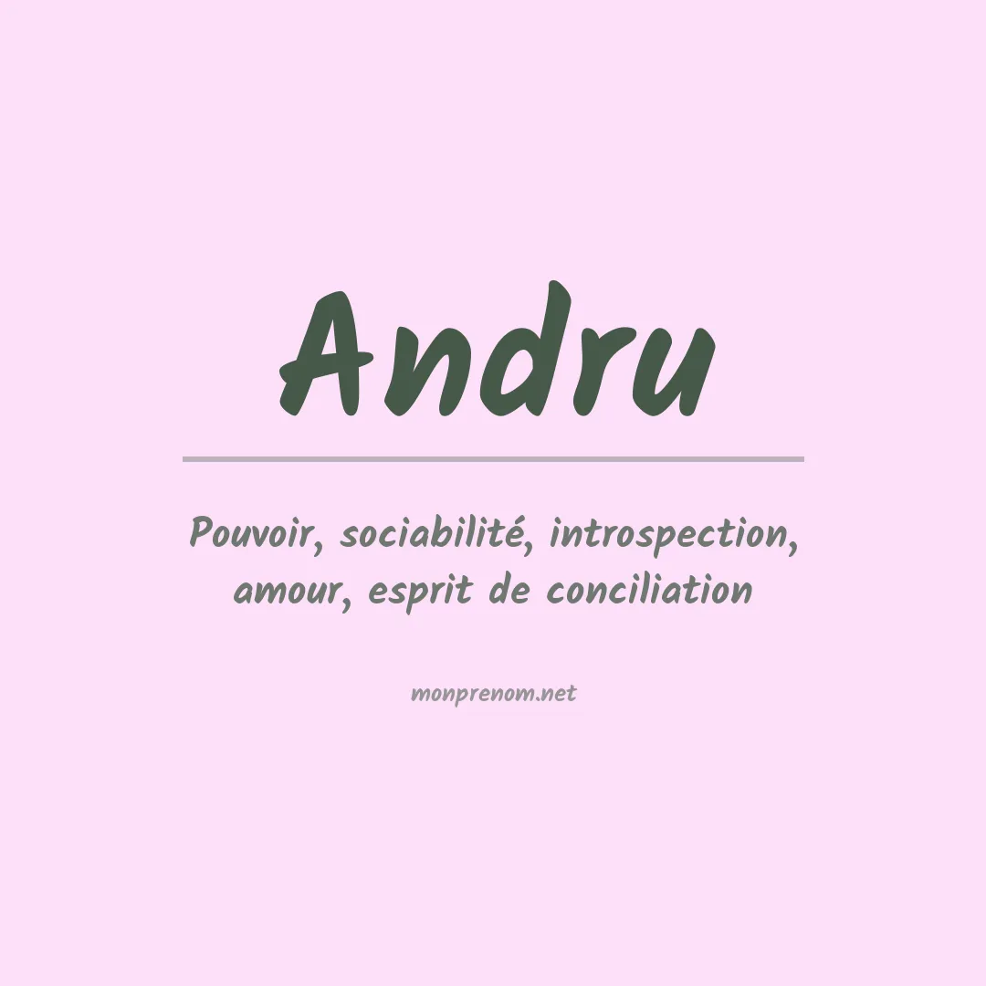 Signification du Prénom Andru