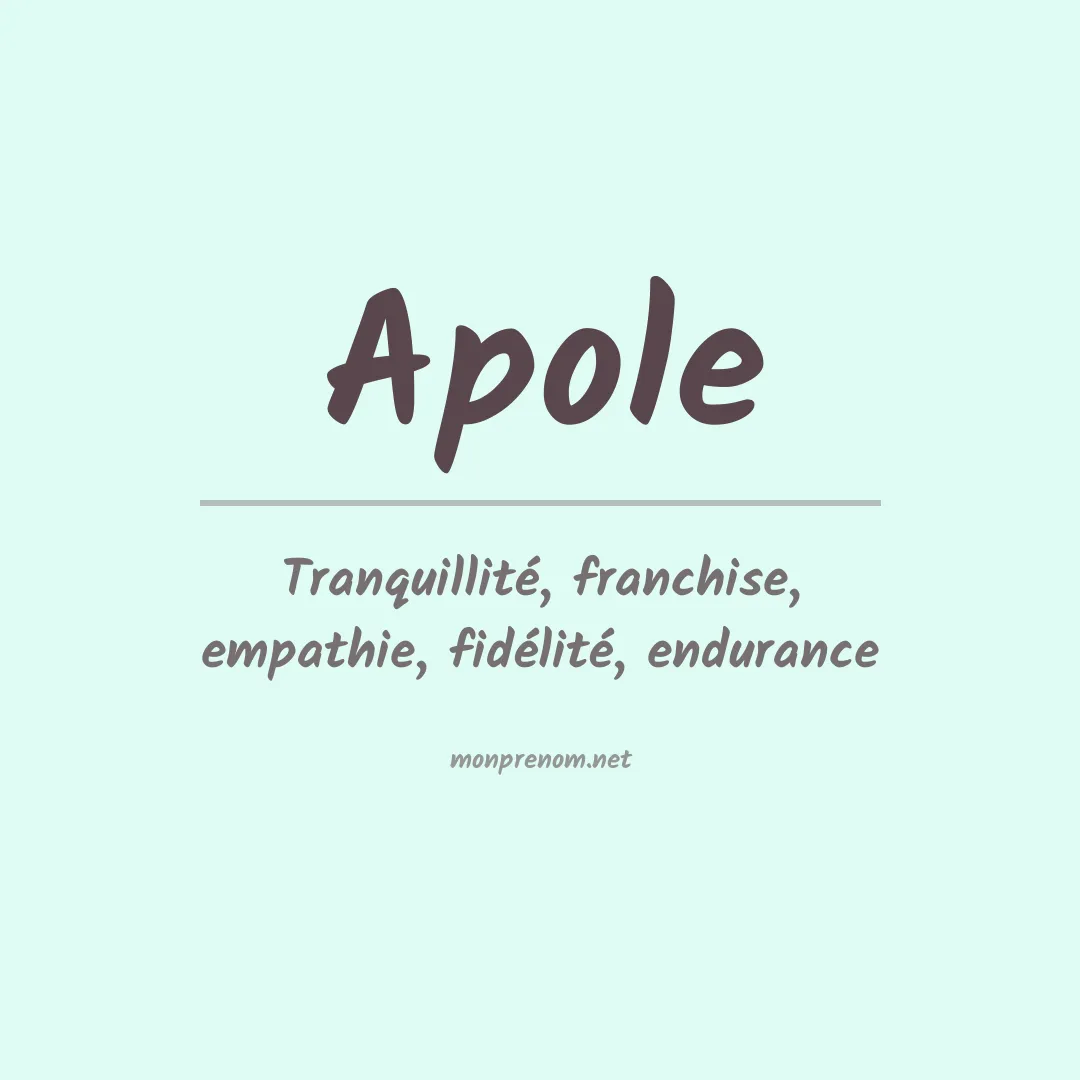 Signification du Prénom Apole