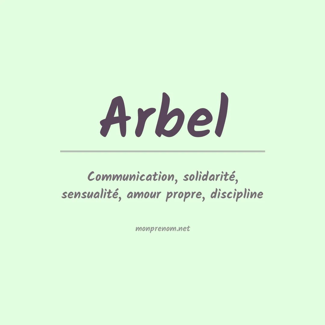 Signification du Prénom Arbel