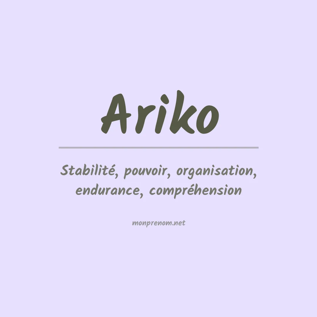 Signification du Prénom Ariko