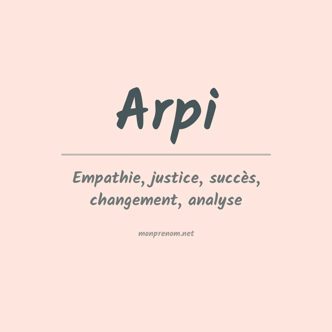 Signification du Prénom Arpi