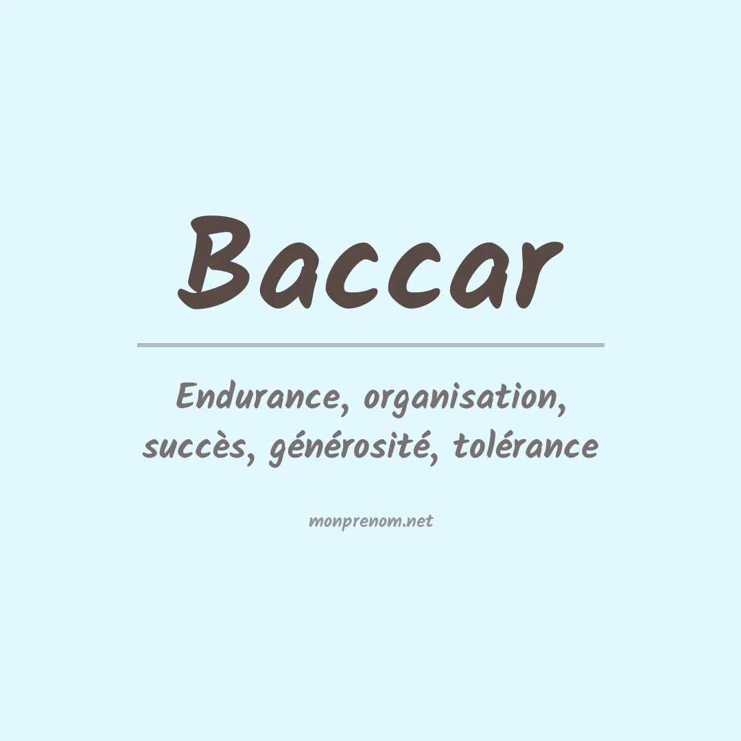 Signification du Prénom Baccar