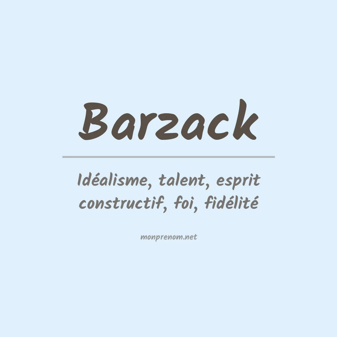 Signification du Prénom Barzack