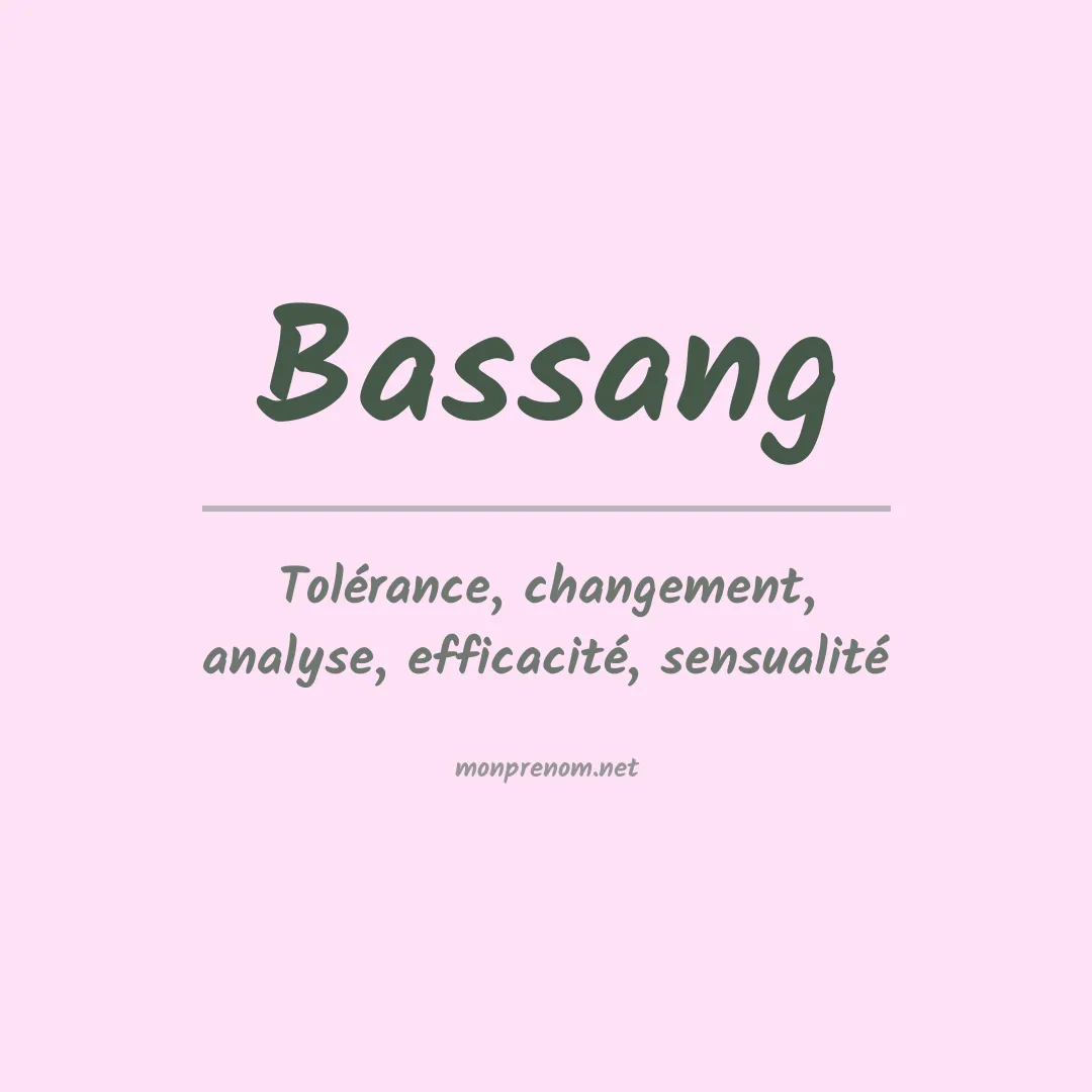 Signification du Prénom Bassang
