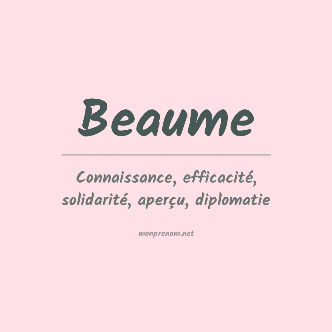 Signification du Prénom Beaume