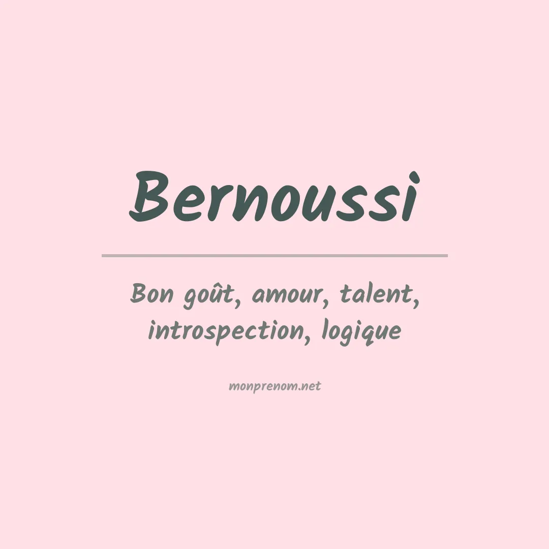 Signification du Prénom Bernoussi