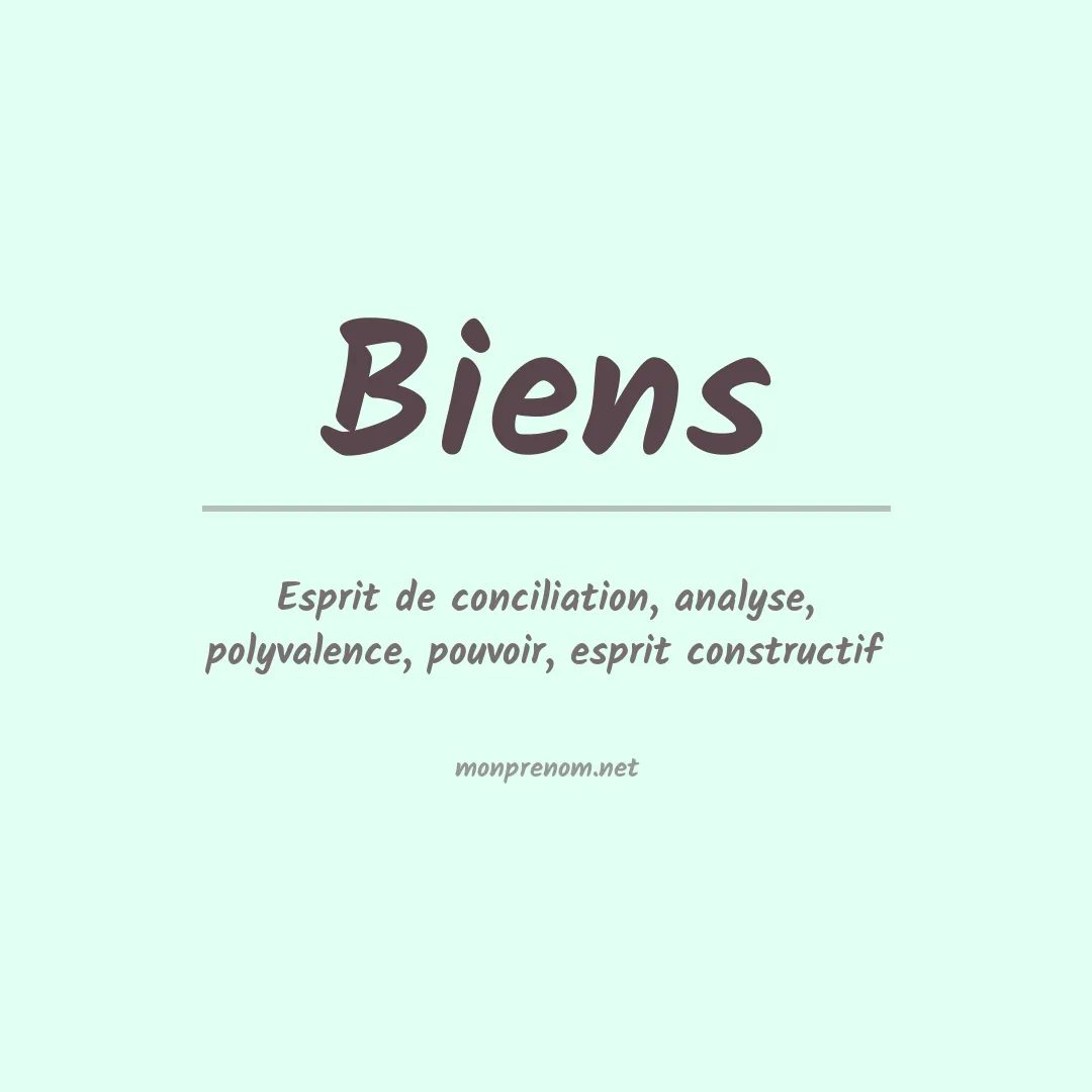 Signification du Prénom Biens