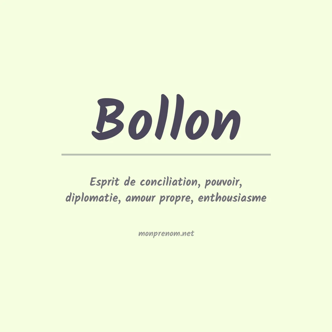 Signification du Prénom Bollon