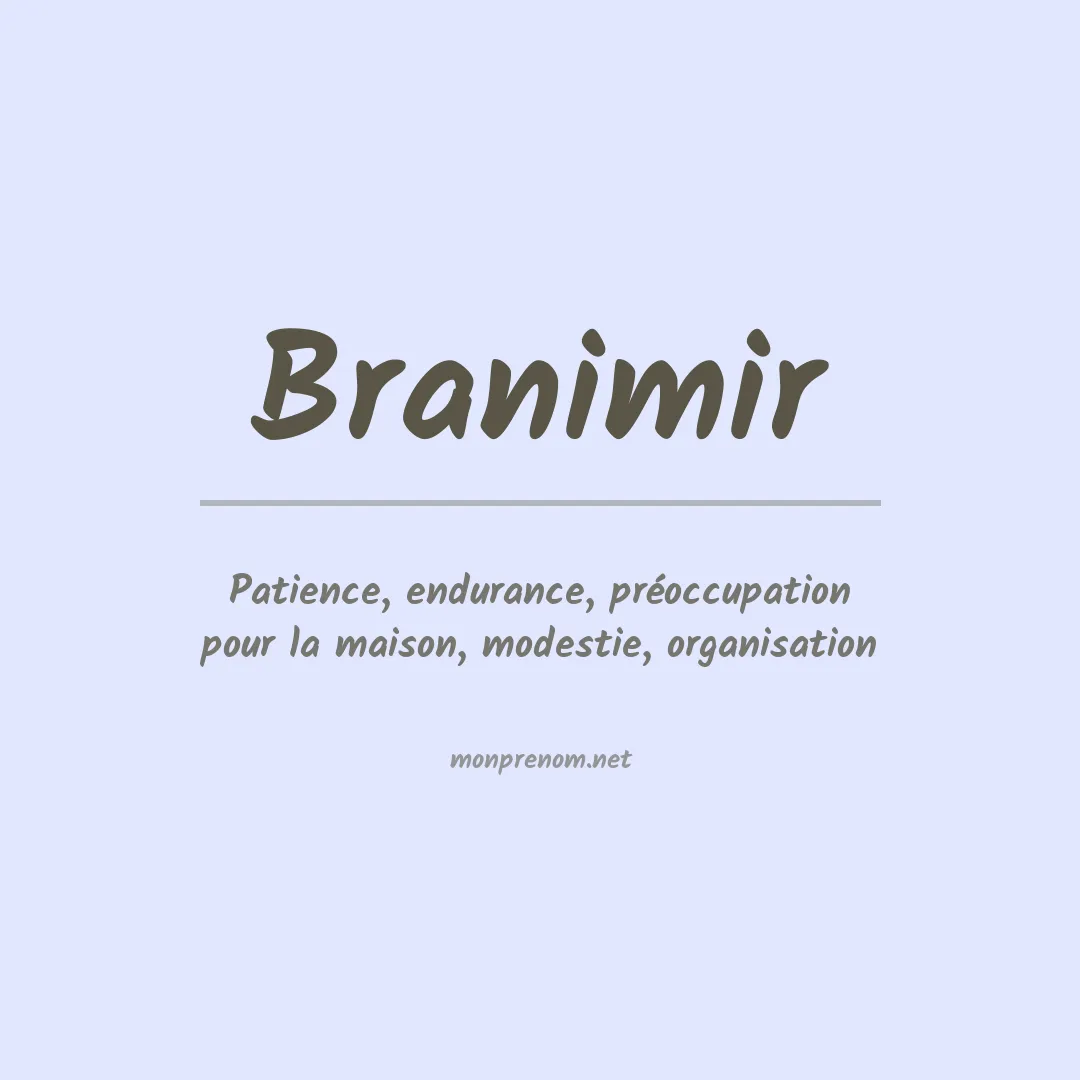 Signification du Prénom Branimir