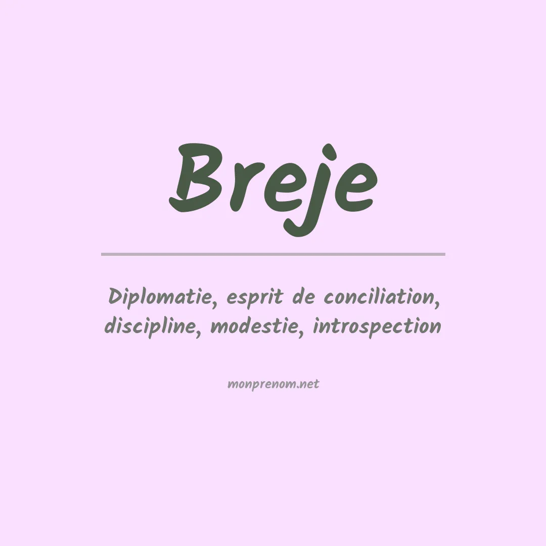 Signification du Prénom Breje