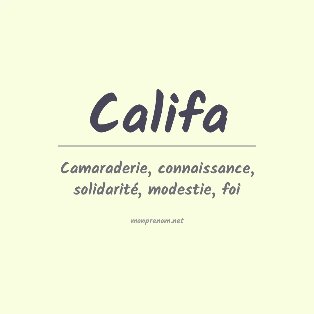 Signification du Prénom Califa
