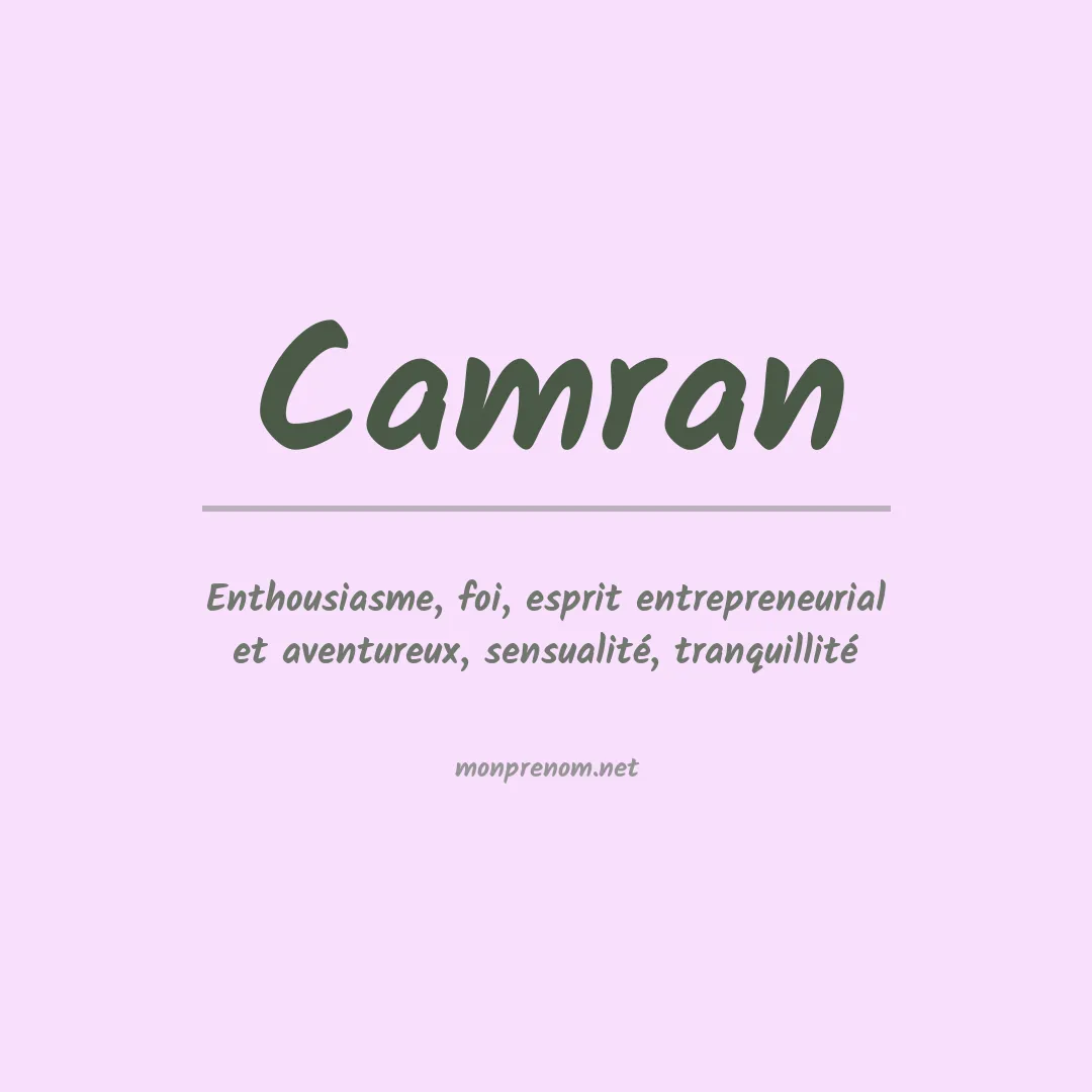 Signification du Prénom Camran