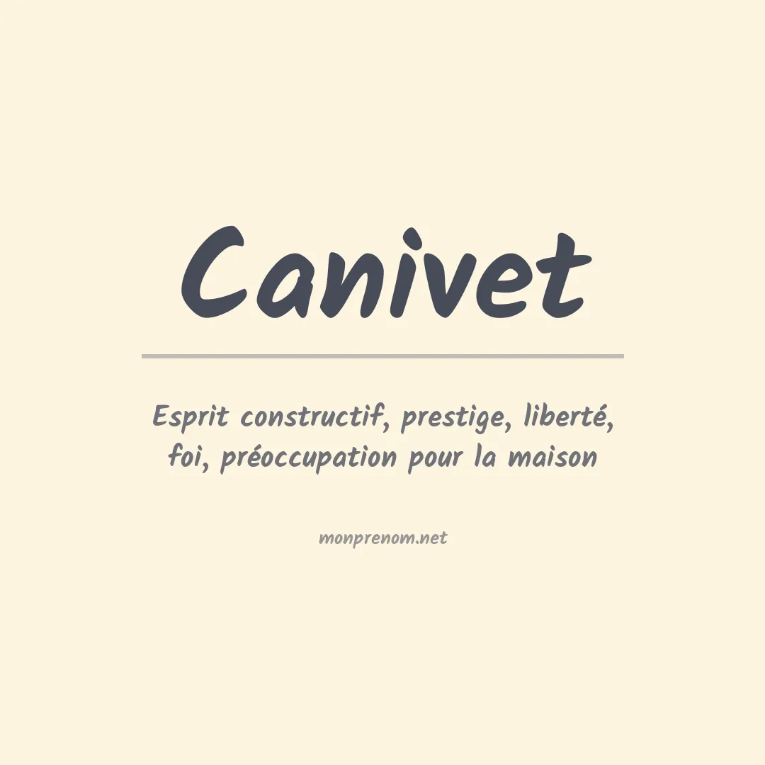 Signification du Prénom Canivet