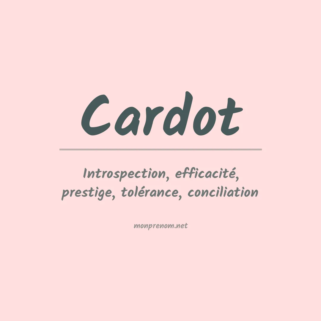 Signification du Prénom Cardot