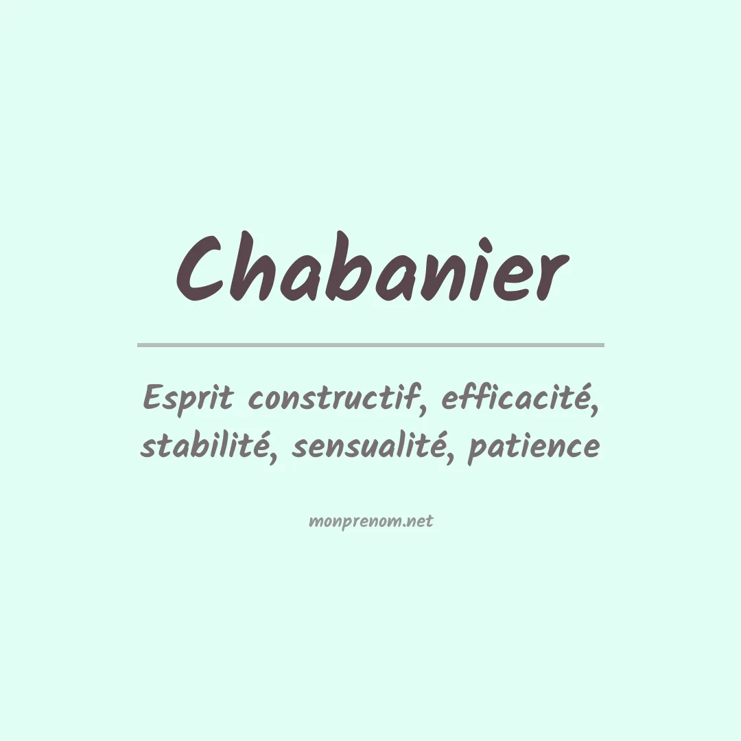 Signification du Prénom Chabanier