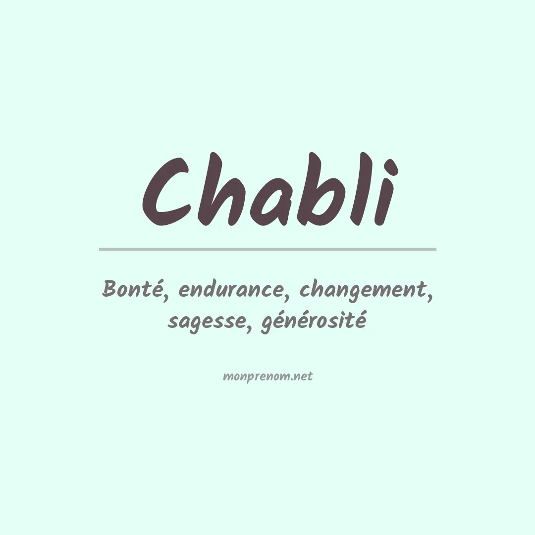 Signification du Prénom Chabli
