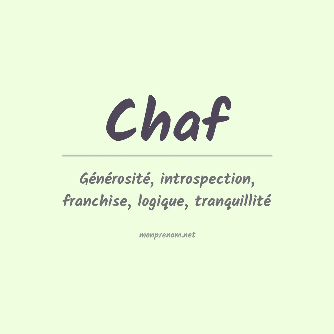 Signification du Prénom Chaf