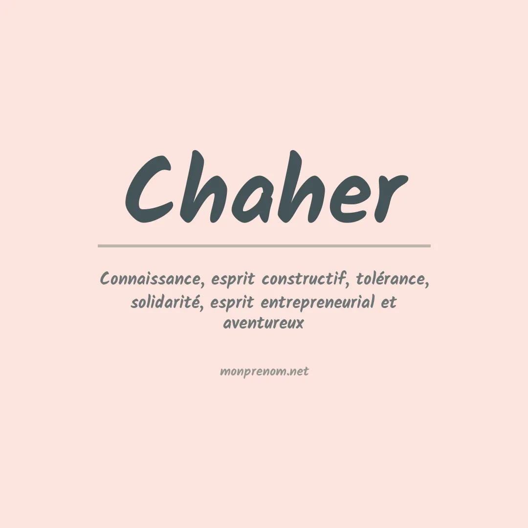 Signification du Prénom Chaher