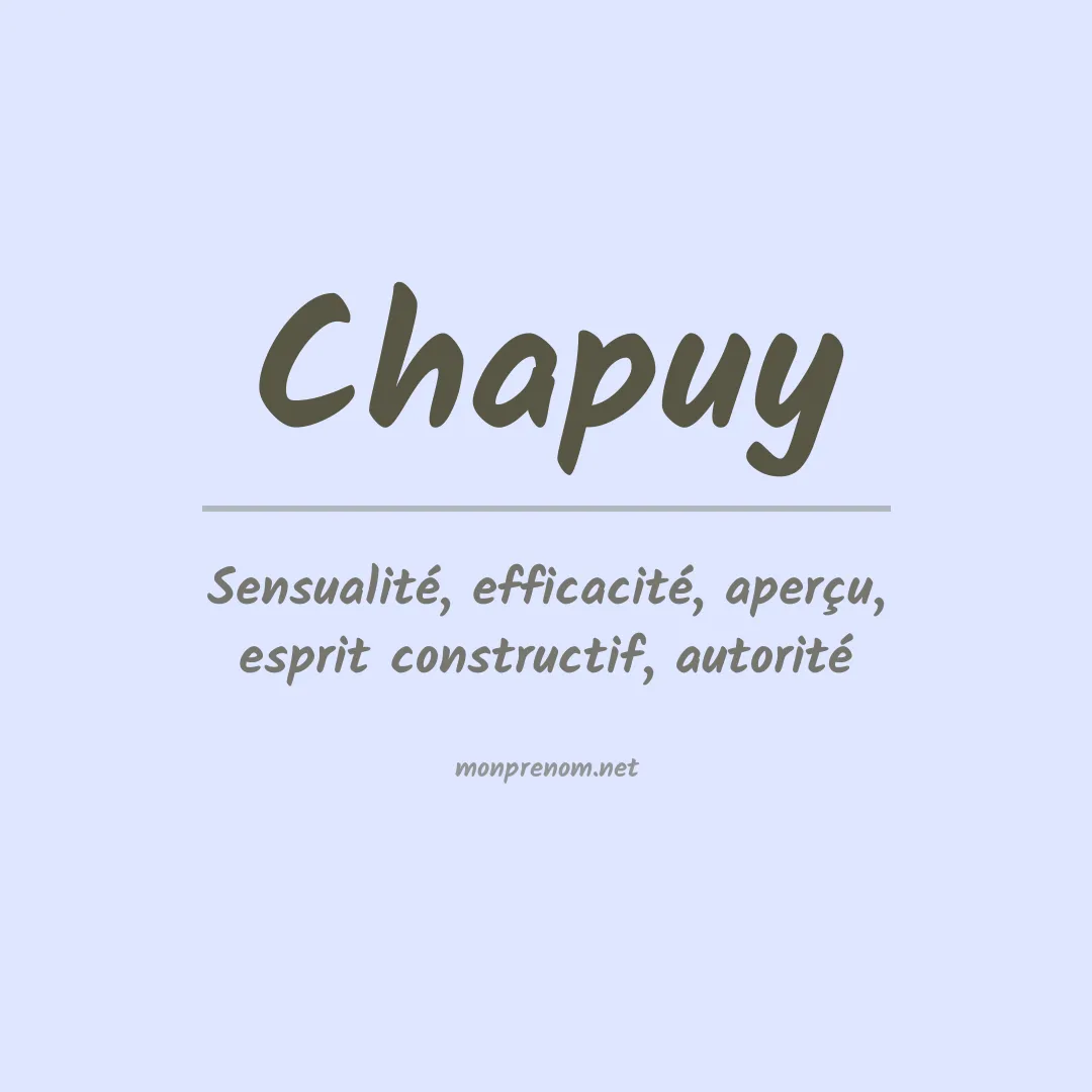 Signification du Prénom Chapuy