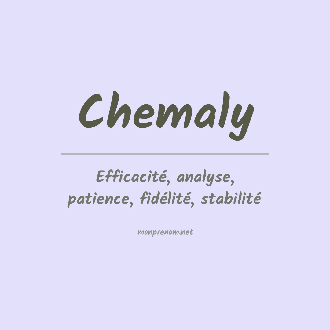Signification du Prénom Chemaly