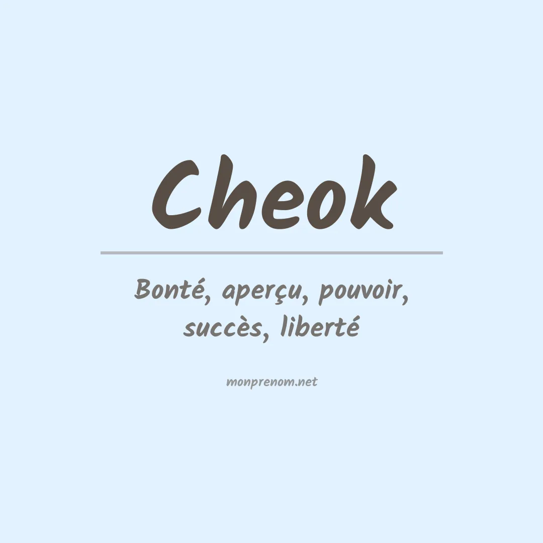 Signification du Prénom Cheok