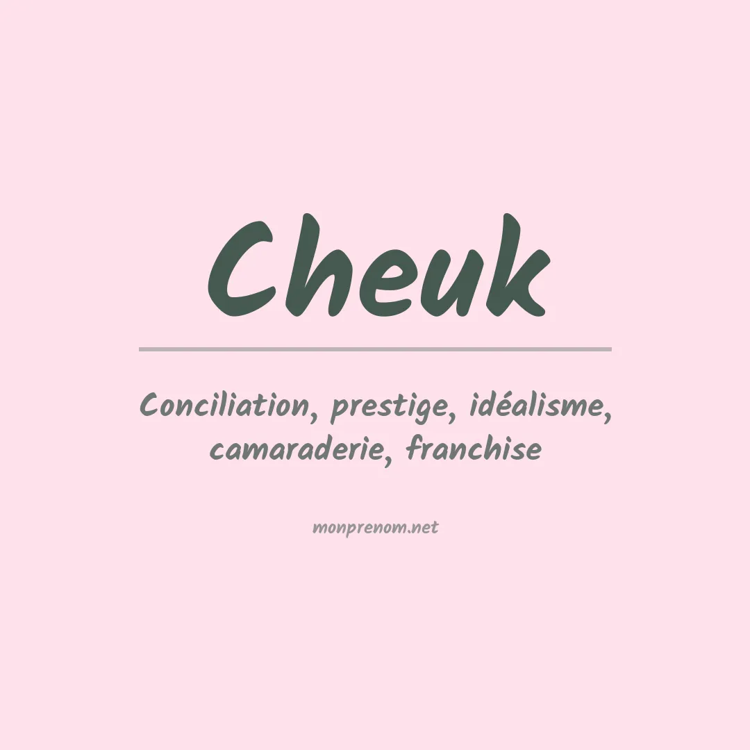 Signification du Prénom Cheuk