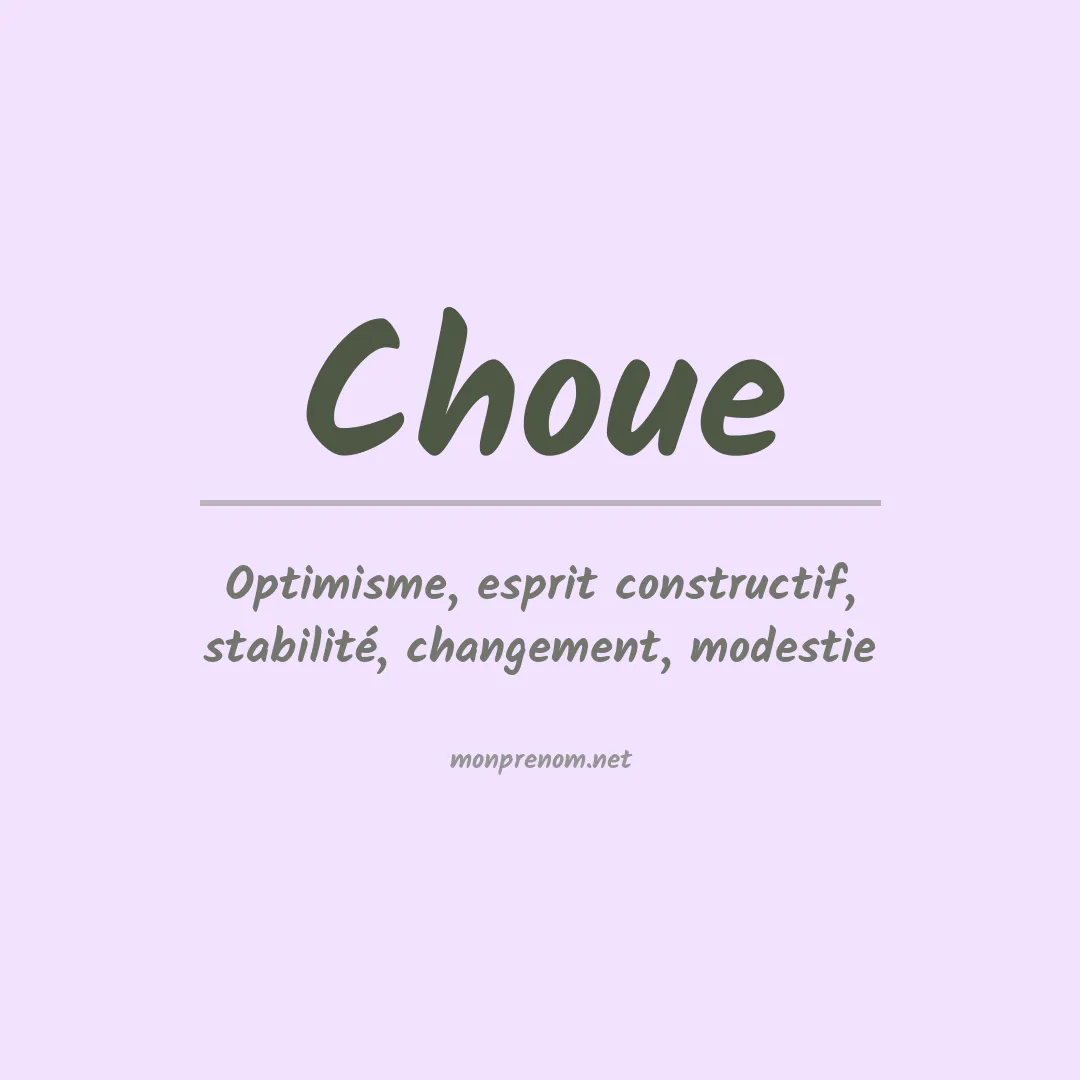 Signification du Prénom Choue