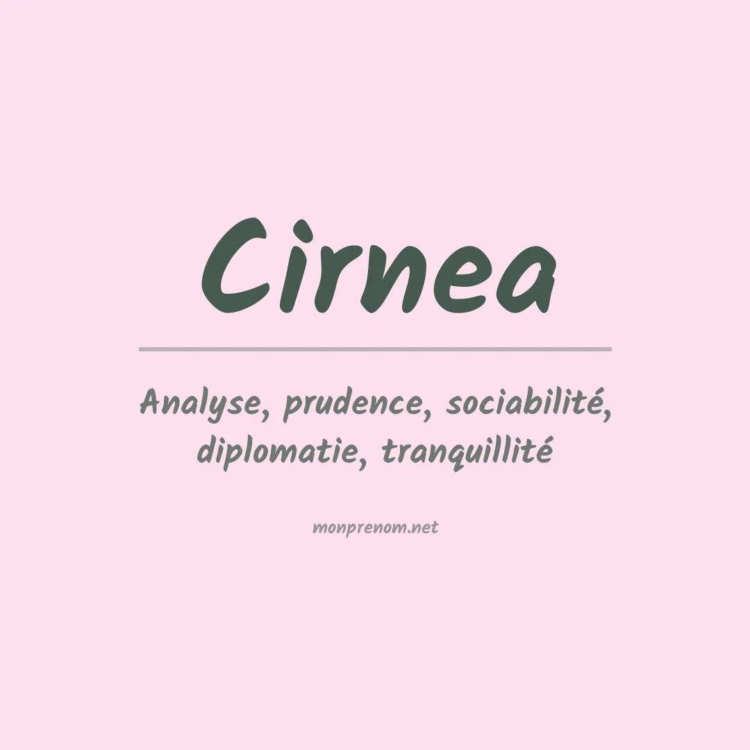 Signification du Prénom Cirnea