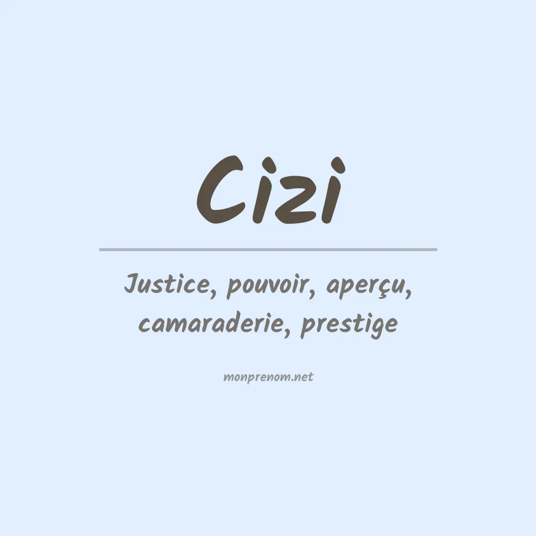 Signification du Prénom Cizi
