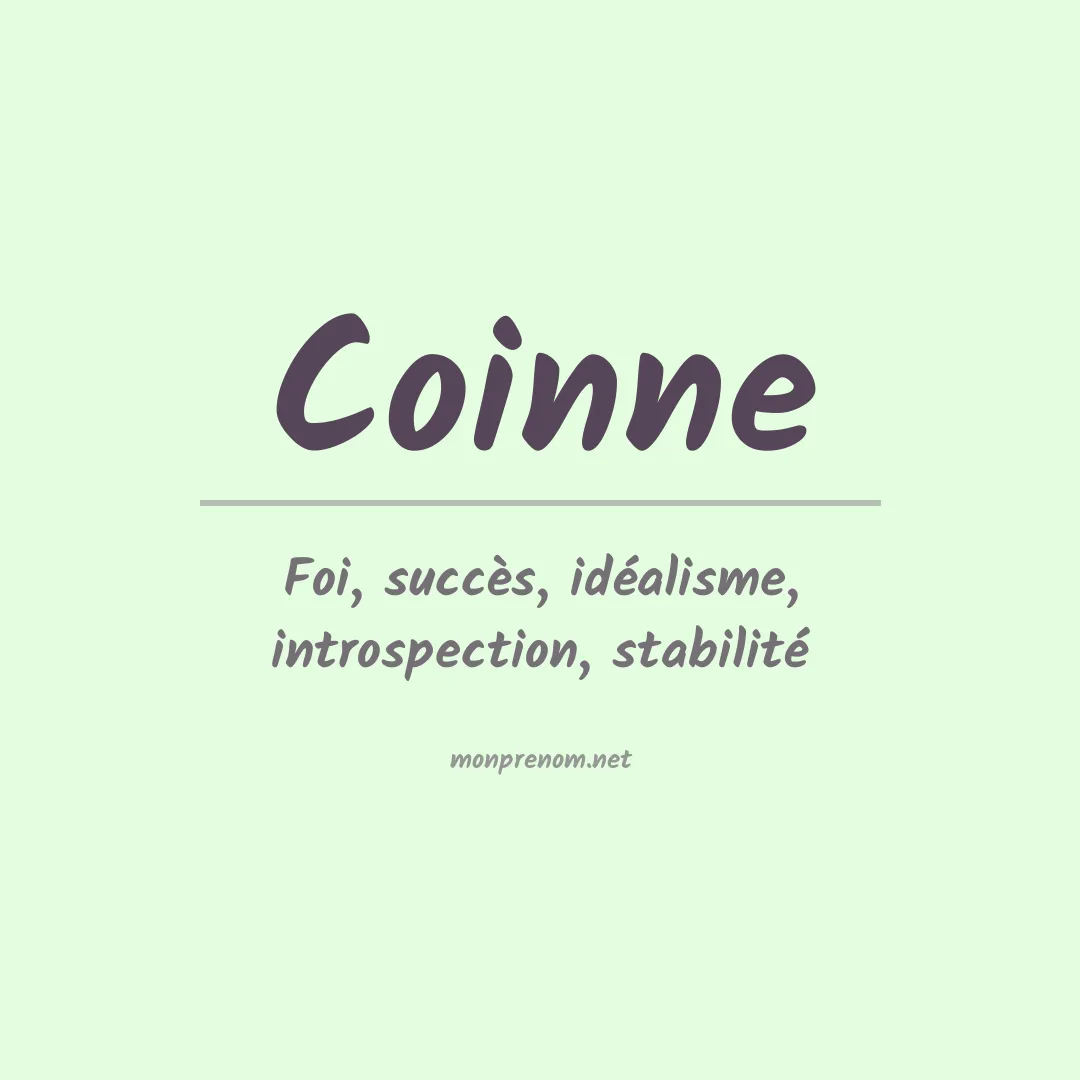 Signification du Prénom Coinne