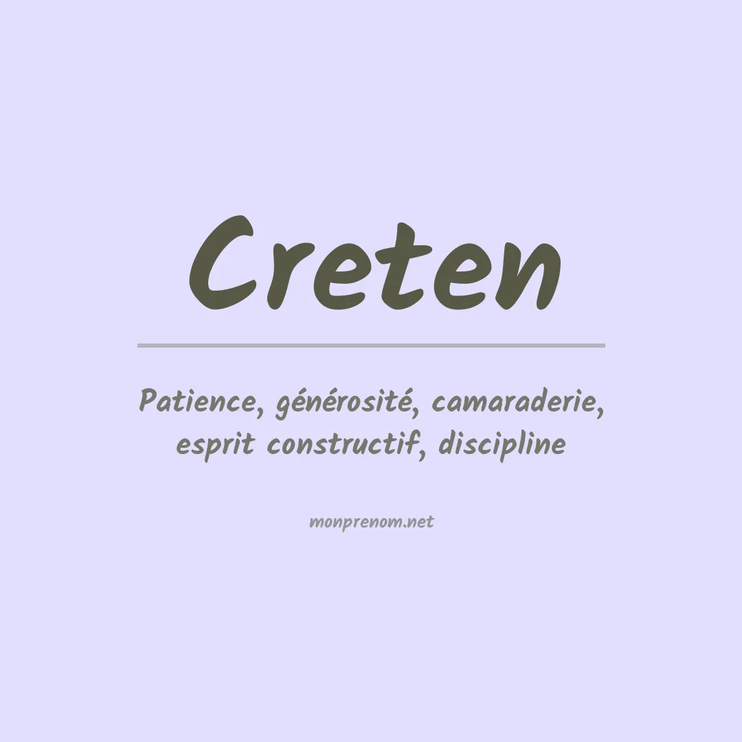 Signification du Prénom Creten