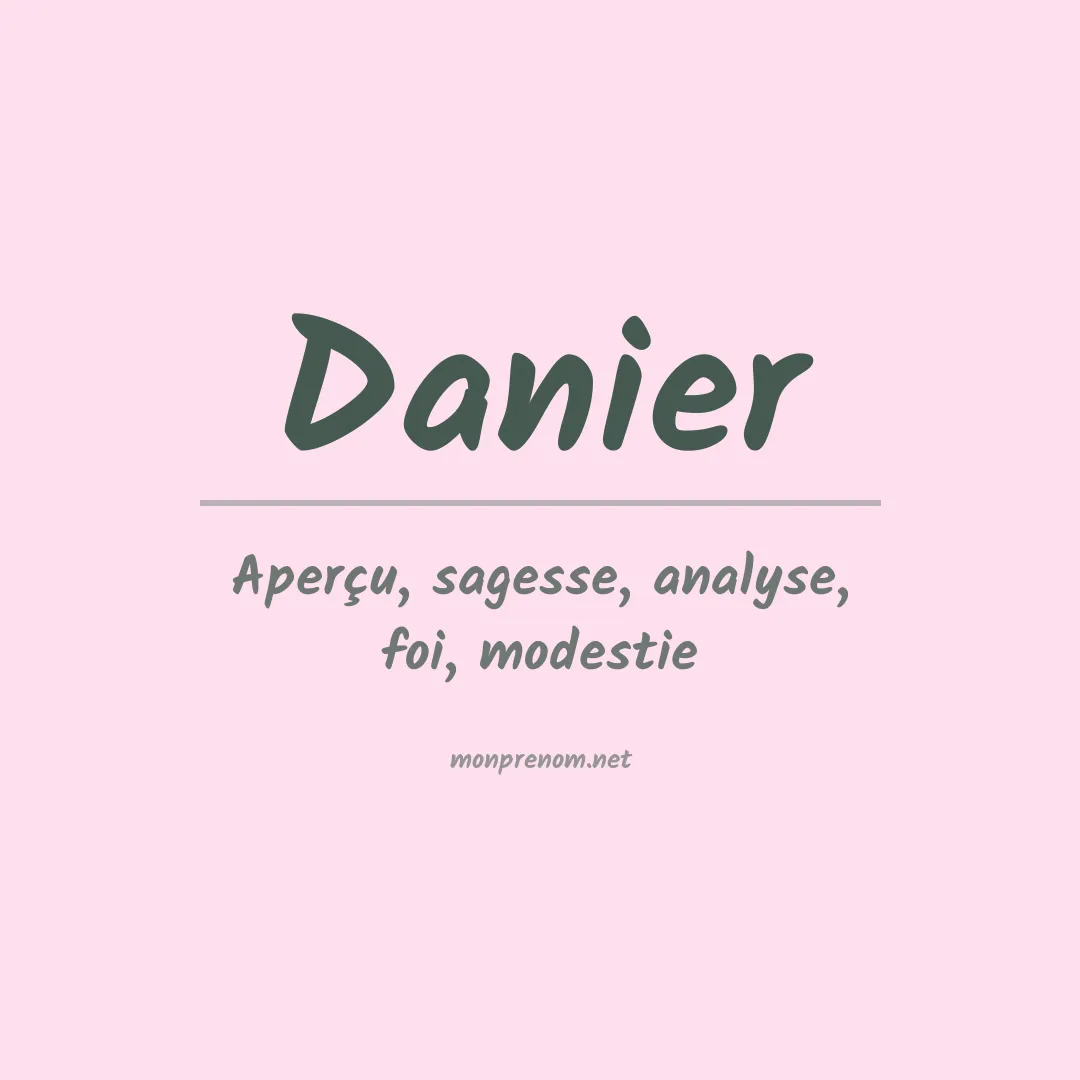 Signification du Prénom Danier