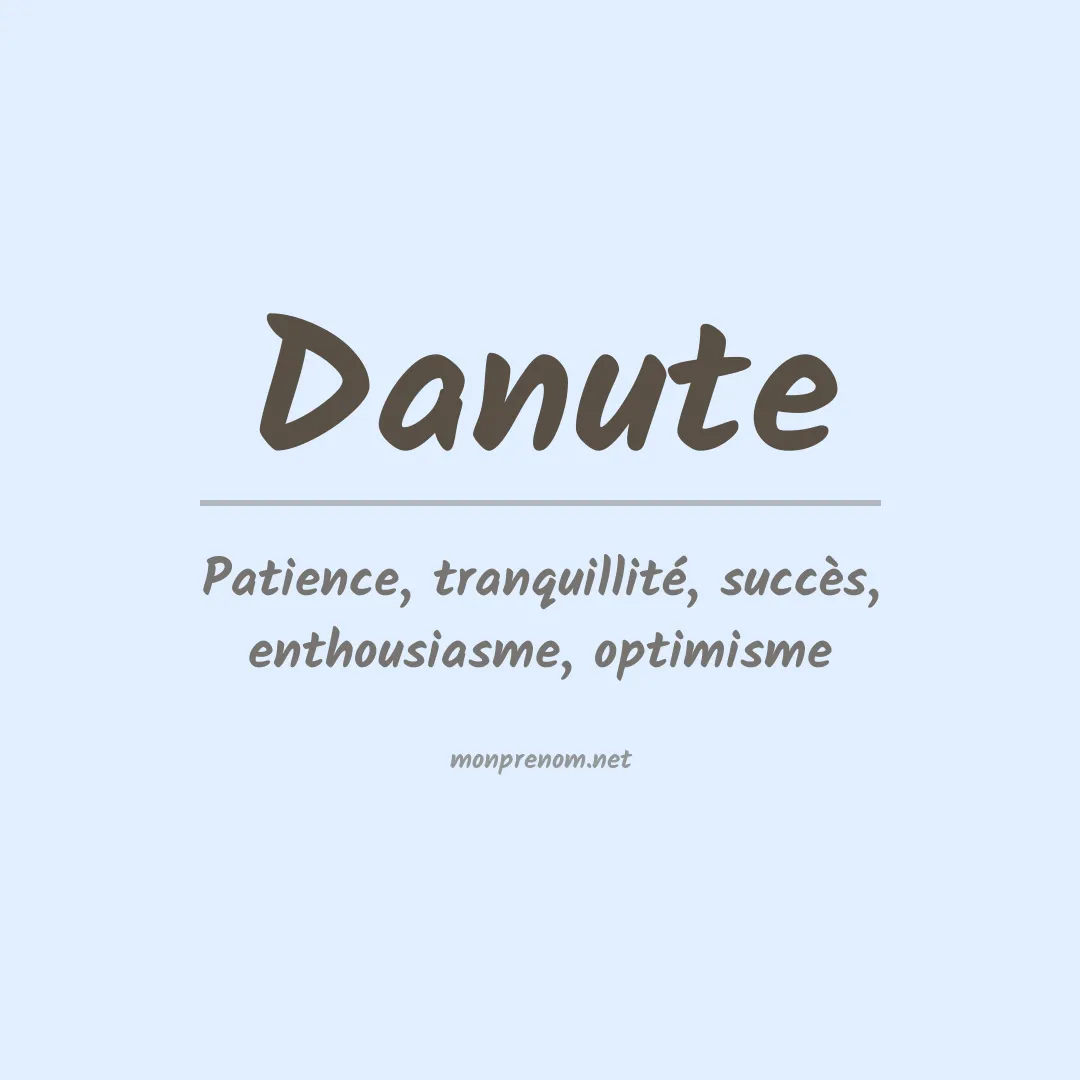 Signification du Prénom Danute