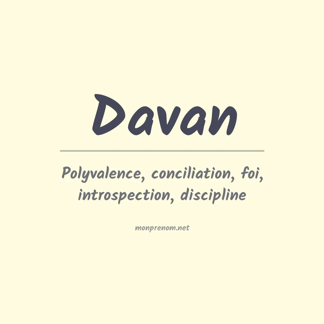 Signification du Prénom Davan