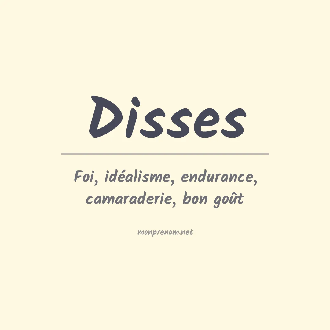 Signification du Prénom Disses