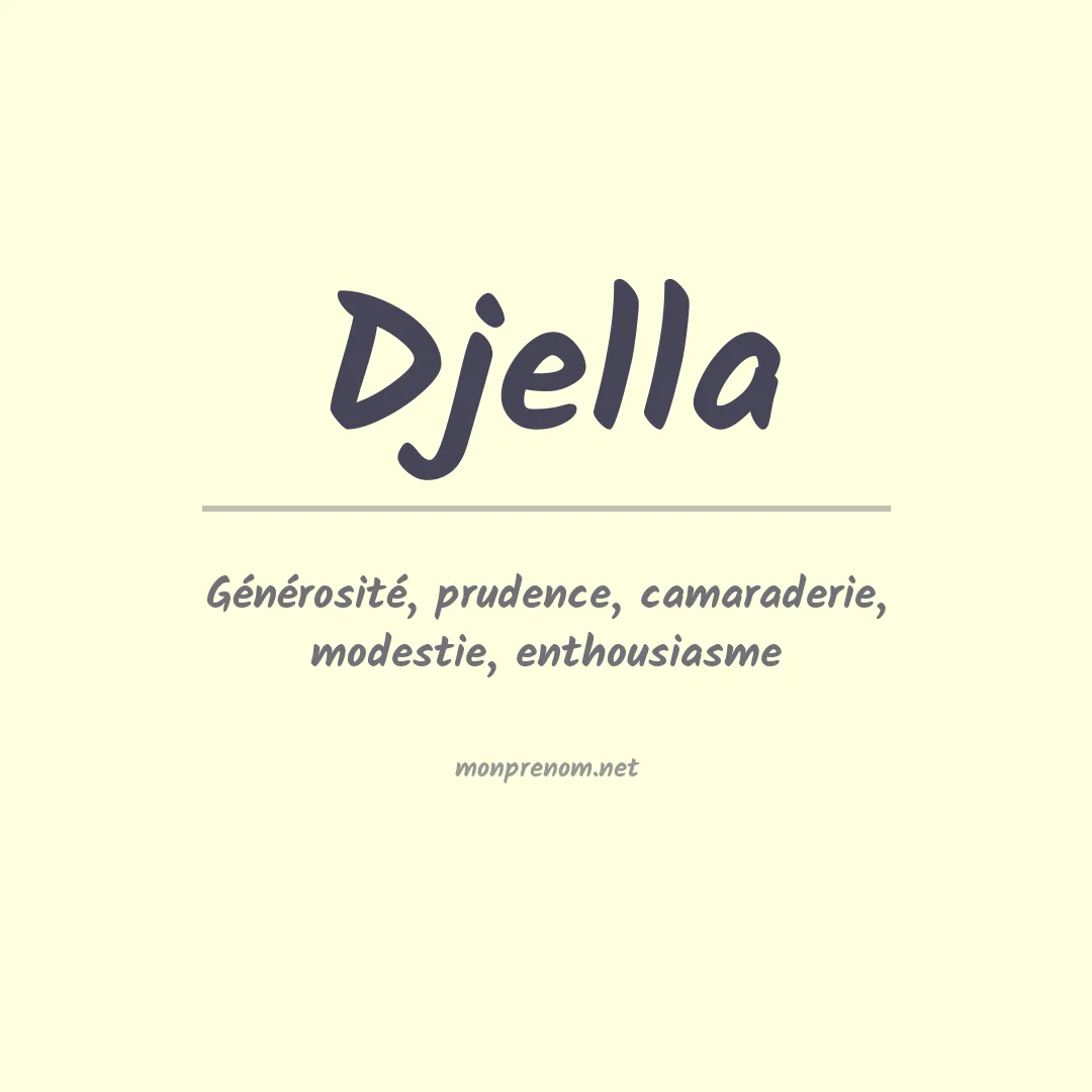 Signification du Prénom Djella
