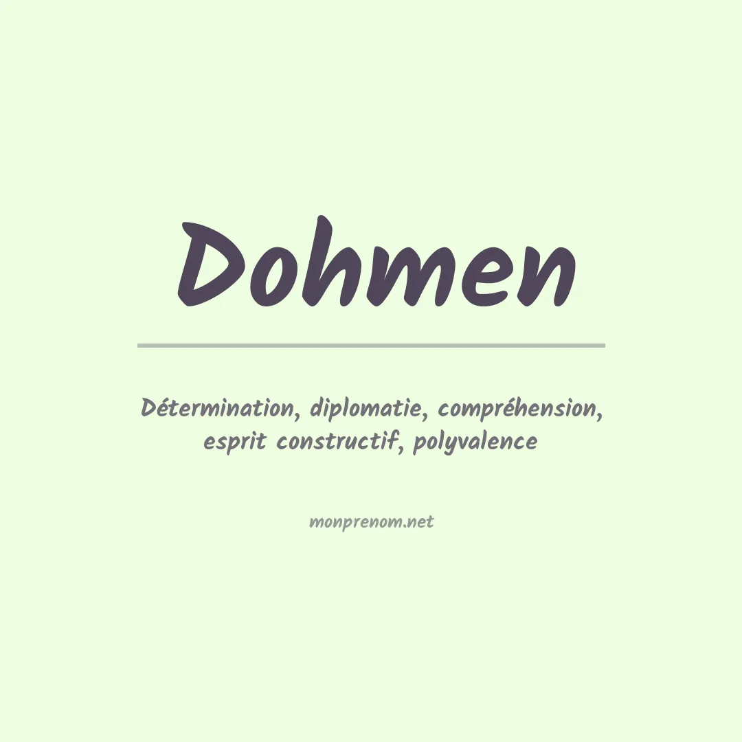 Signification du Prénom Dohmen