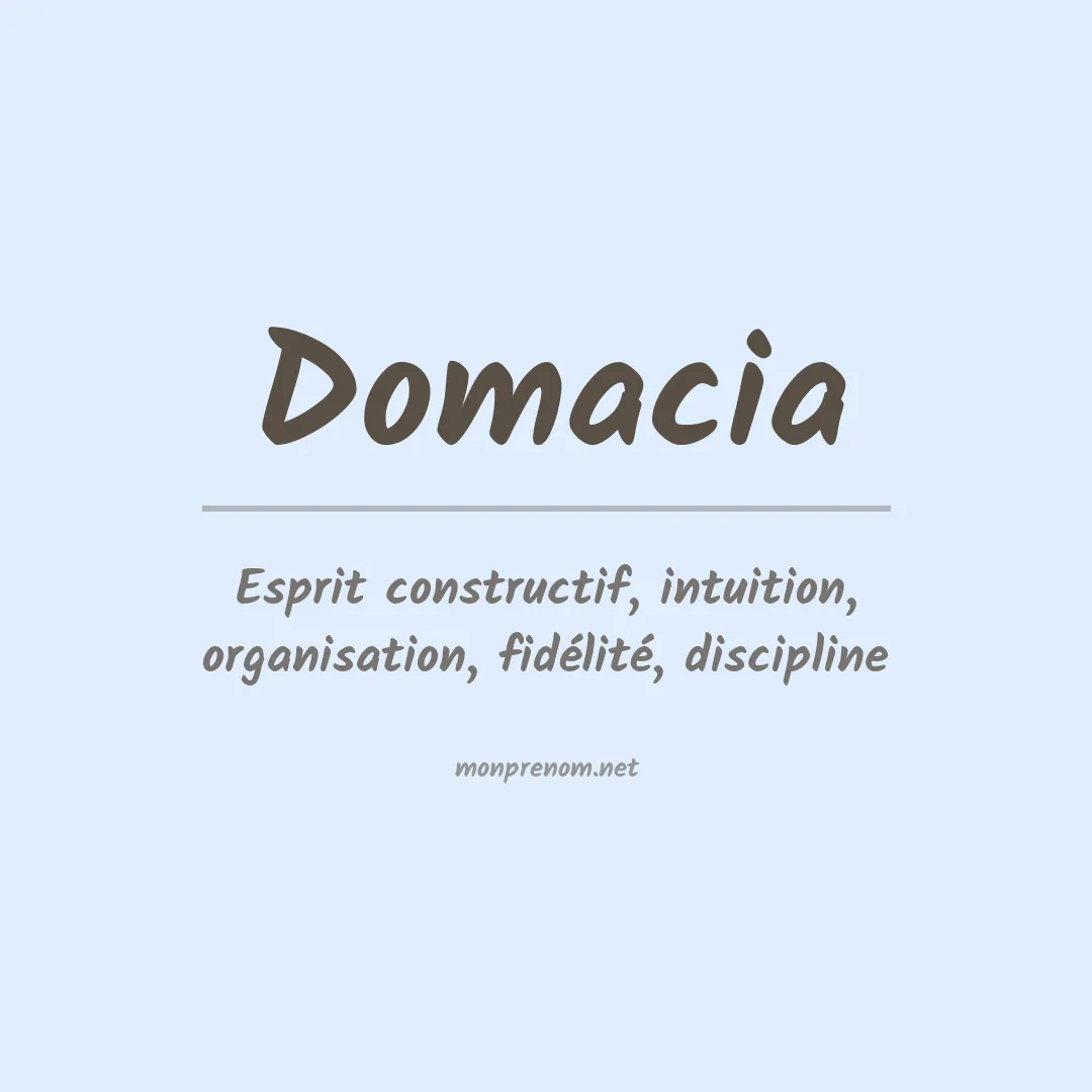 Signification du Prénom Domacia