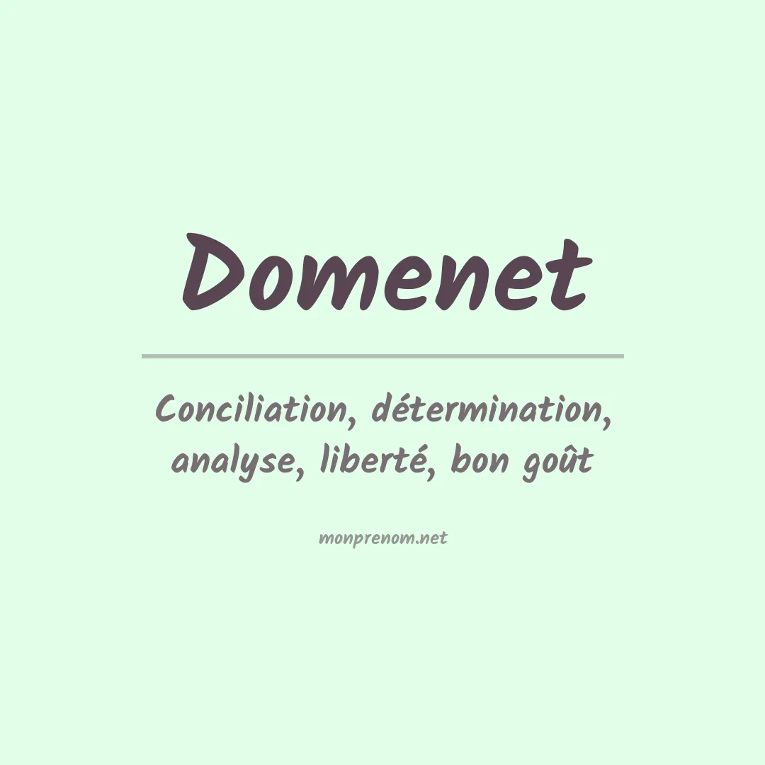 Signification du Prénom Domenet