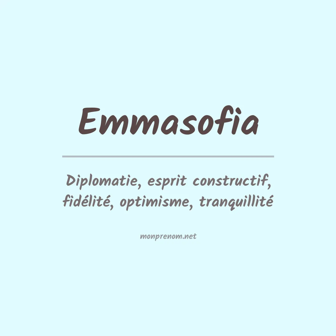 Signification du Prénom Emmasofia