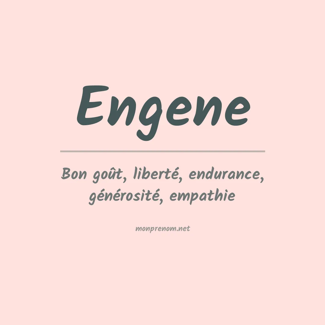 Signification du Prénom Engene